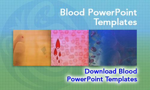 Blood Medicine PowerPoint Templates