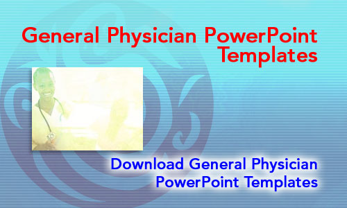 General Physician Medicine PowerPoint Templates
