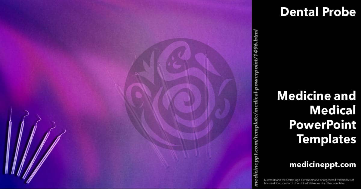 Dental Probe 04 - Medicine PowerPoint Templates