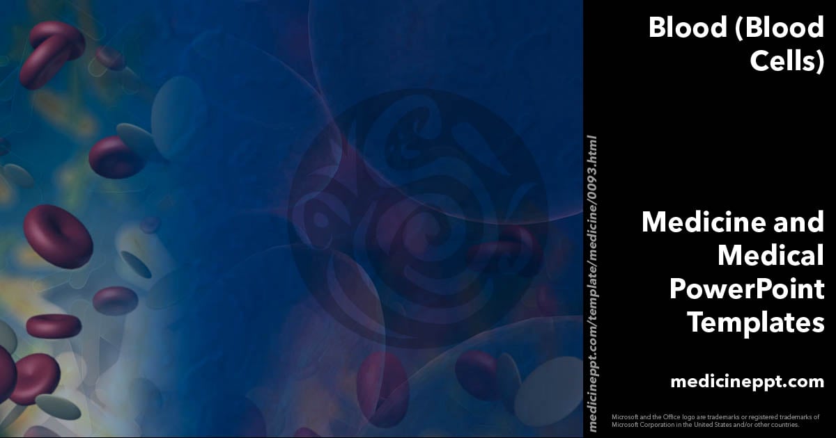 Blood 01 (Blood Cells) - Medicine PowerPoint Templates