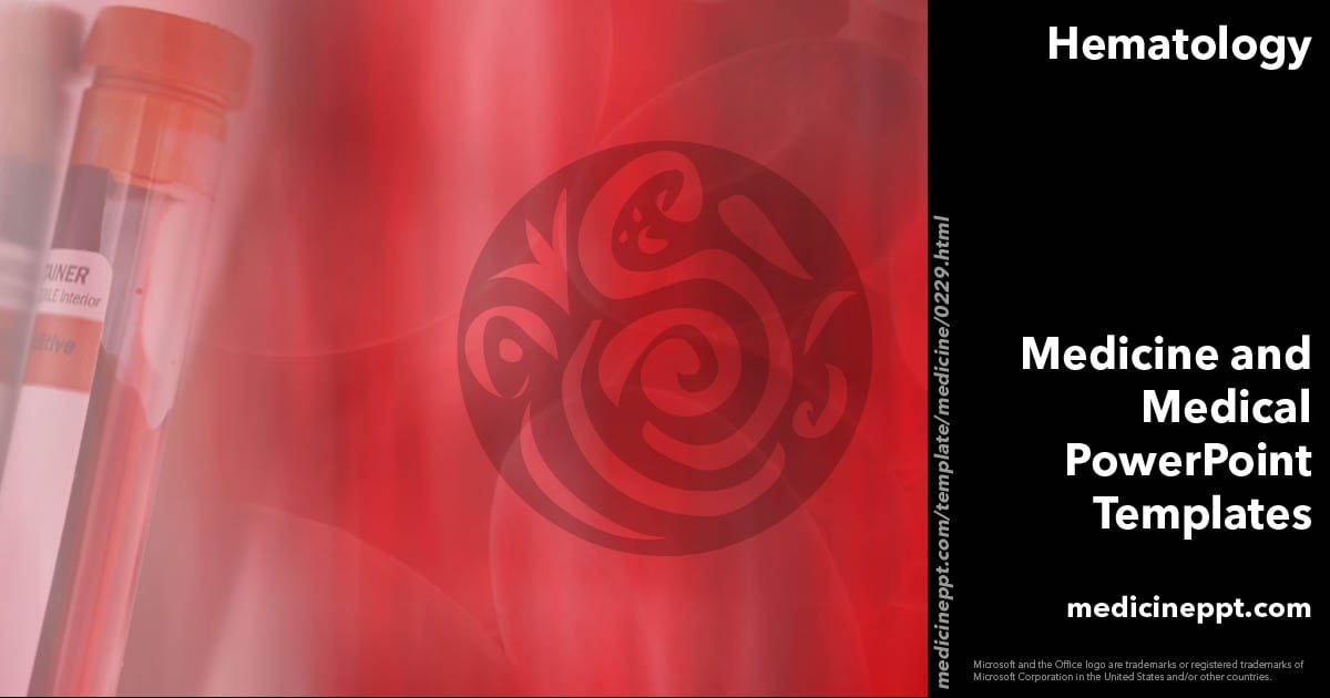 Hematology 02 - Medicine PowerPoint Templates