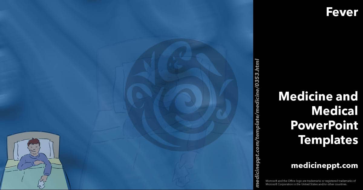 Fever 07 - Medicine PowerPoint Templates