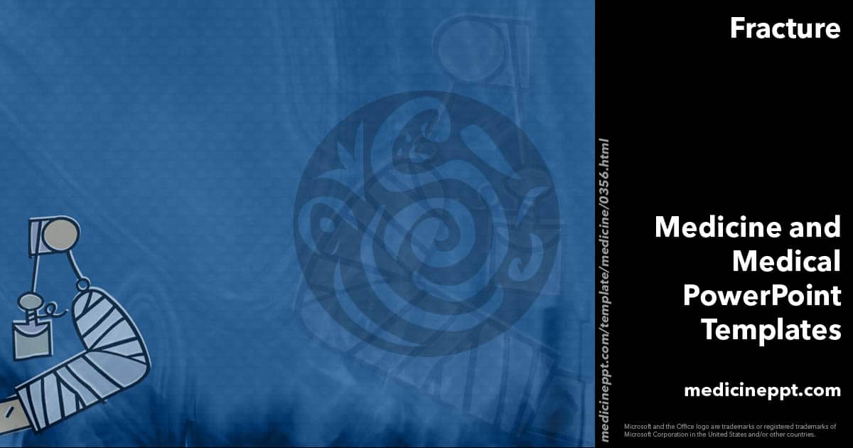 Fracture 08 - Medicine PowerPoint Templates
