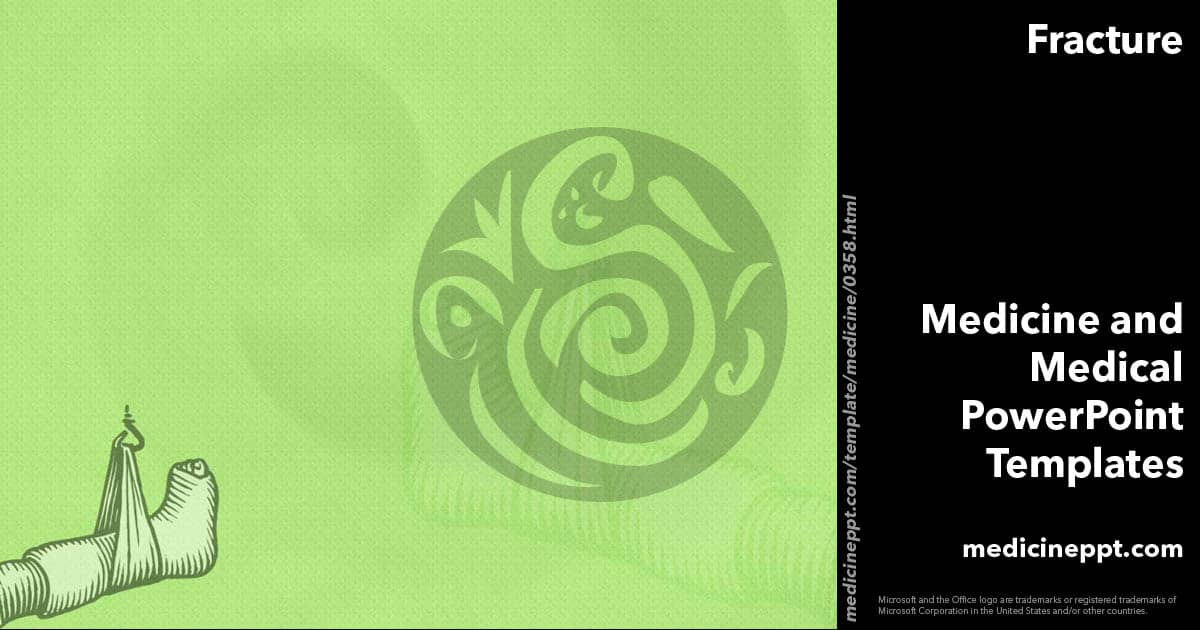 Fracture 10 - Medicine PowerPoint Templates