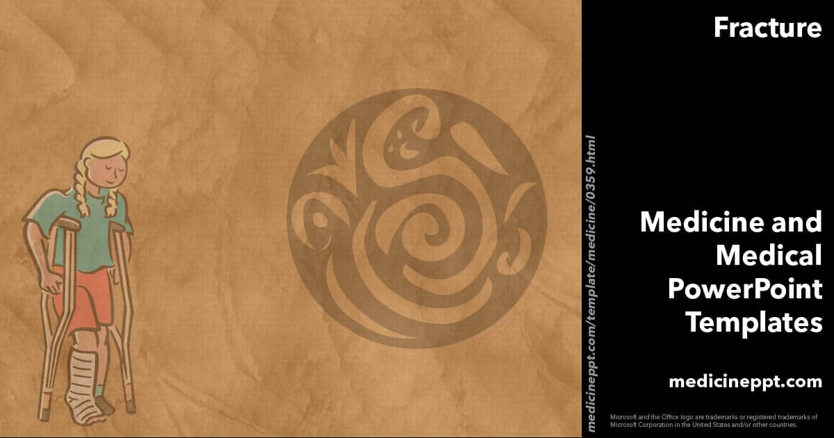 Fracture 11 - Medicine PowerPoint Templates